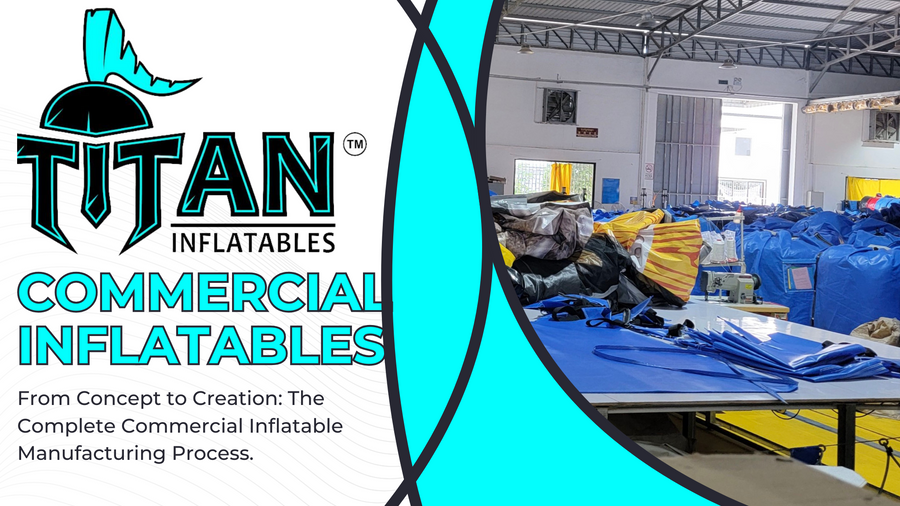 Proceso de fabricación de inflables comerciales - Titan Inflables